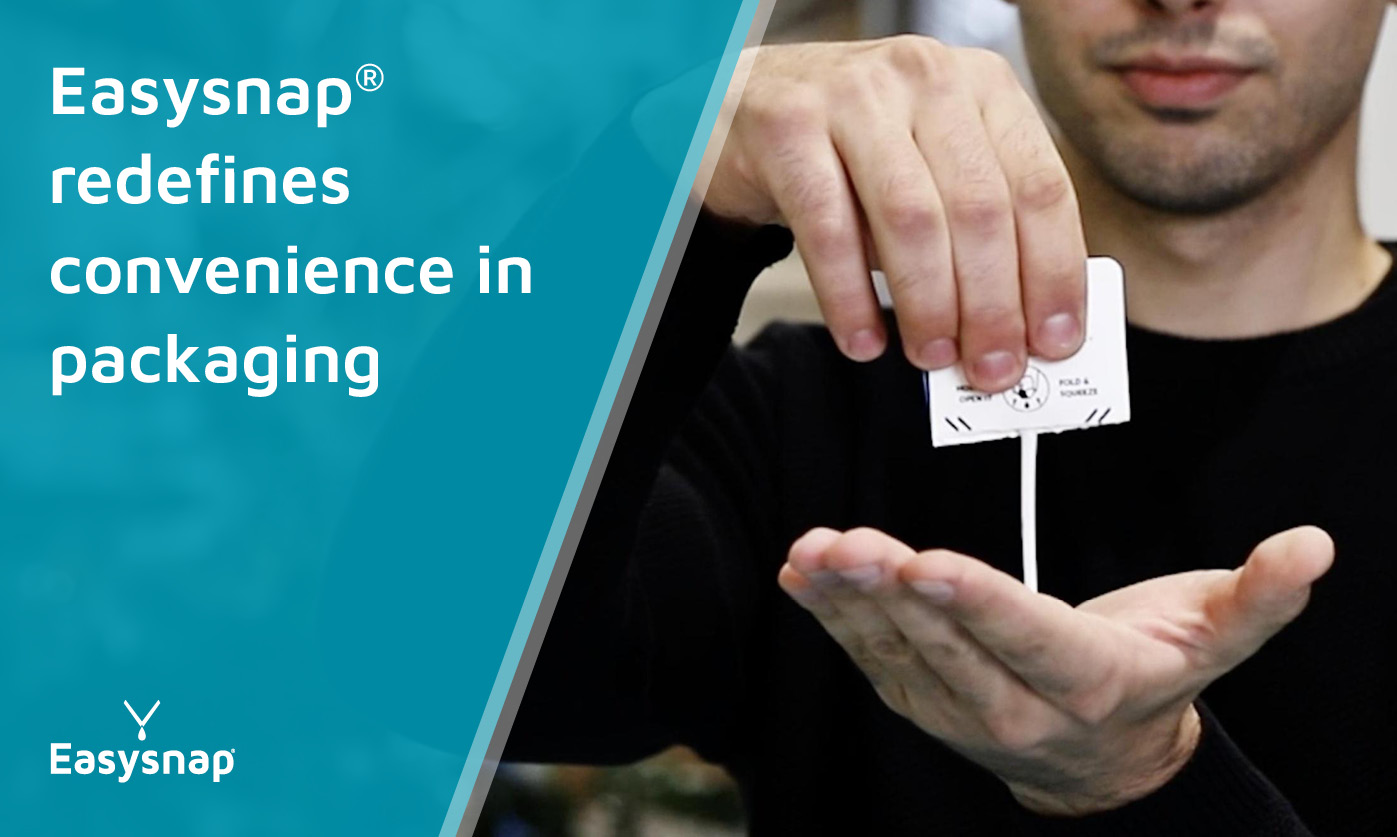 Easysnap® redefines convenience in packaging • Easysnap Technology
